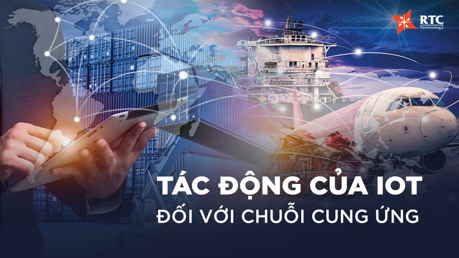 CÁC ỨNG DỤNG CỦA IOT TRONG LOGISTICS